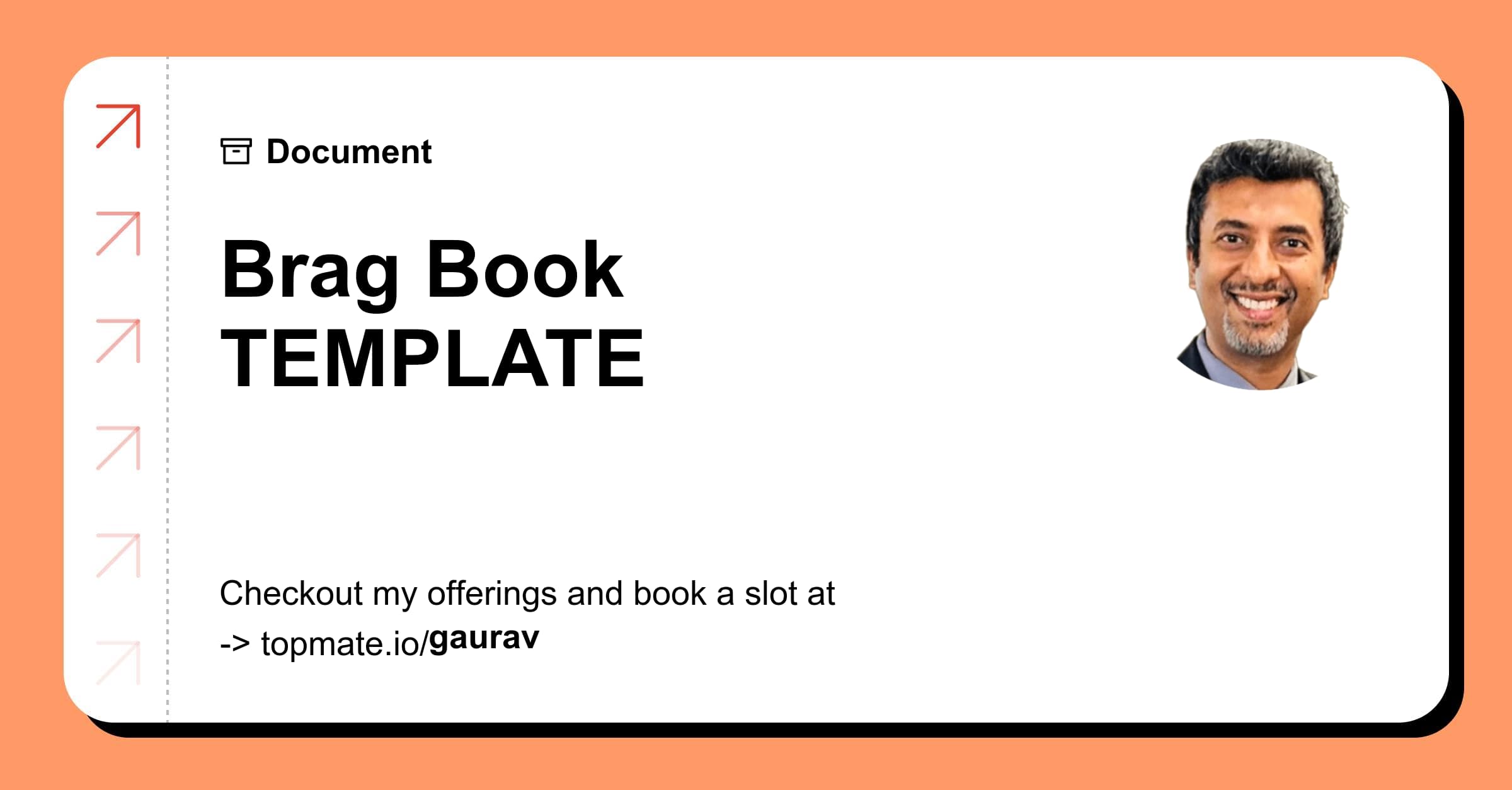 Brag Book TEMPLATE with Gaurav Mehta